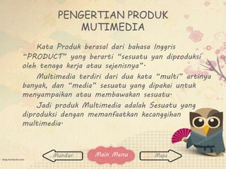 Produk Multimedia | PPT