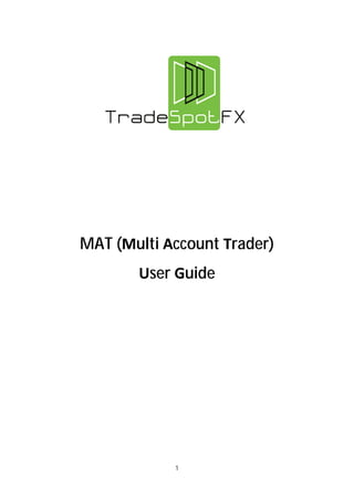 Multi Account Trader User Manual | PDF