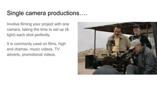 Multi camera filming lesson | PPT