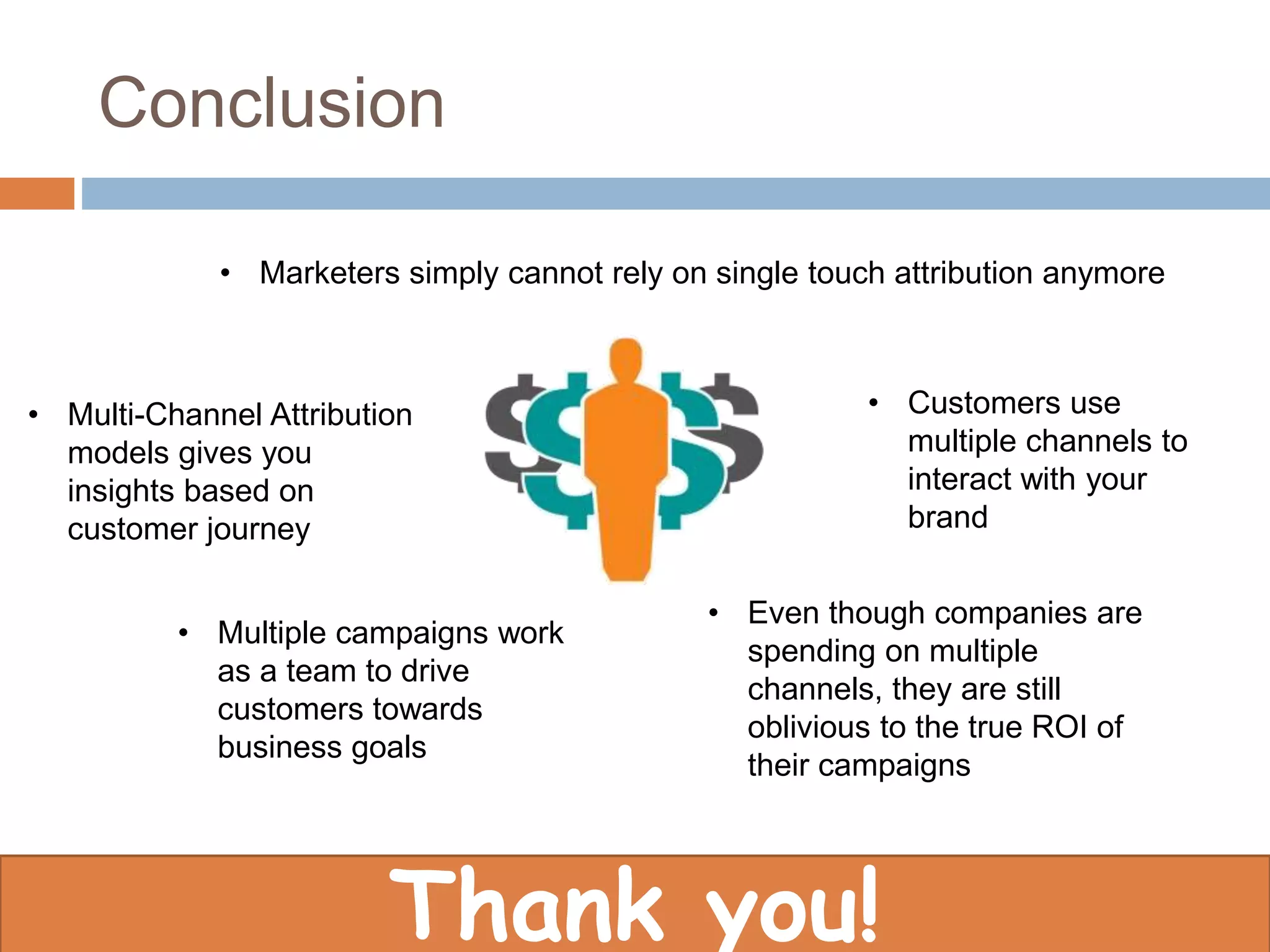 Multi channel attribution | PPTX