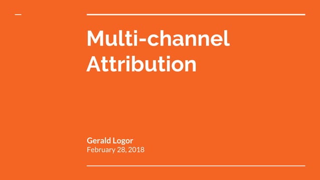 Multi-Channel Attribution (an Introduction + Markov chain application ...