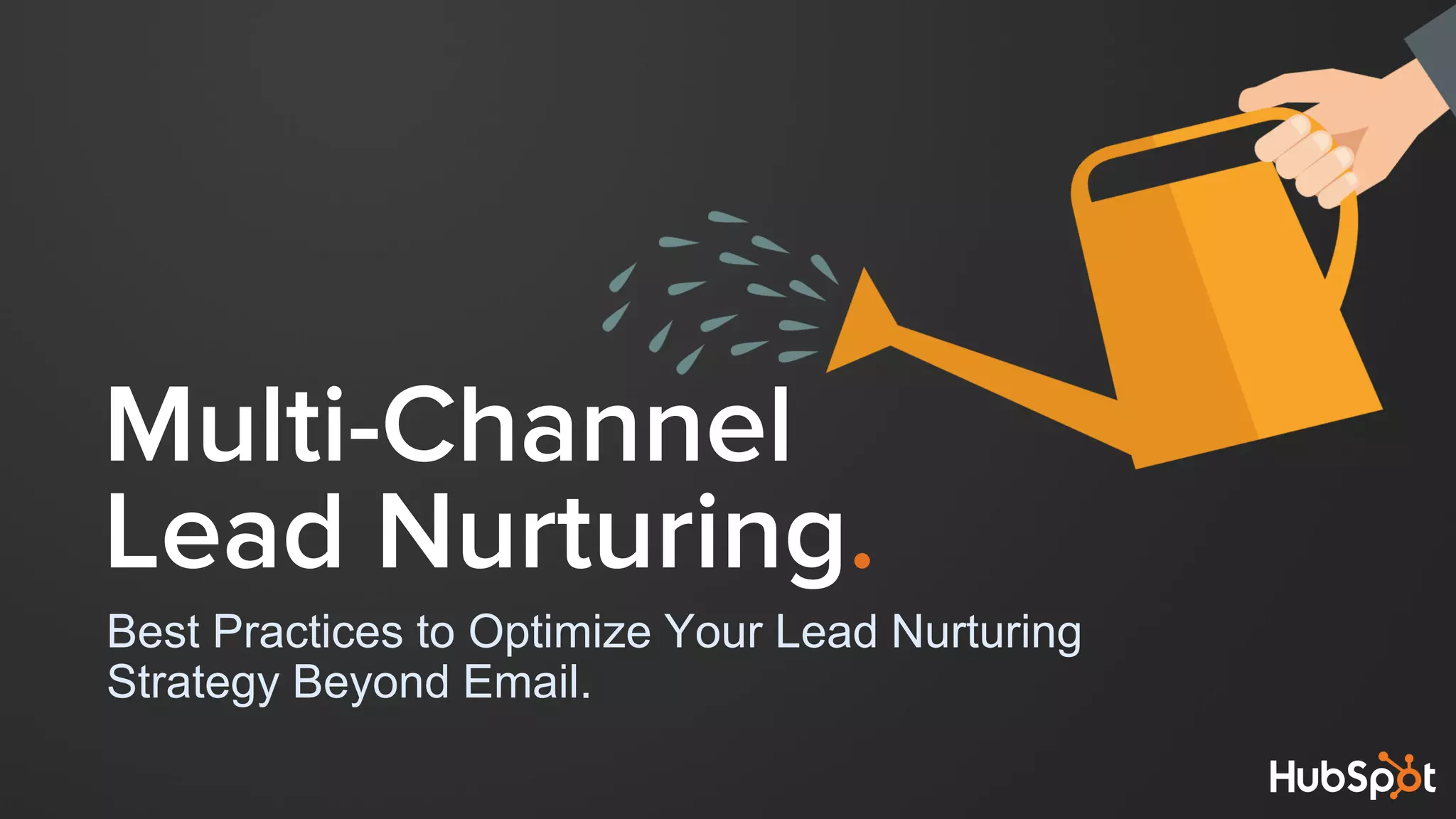 Multi Channel Lead Nurturing | PDF | Email | Internet