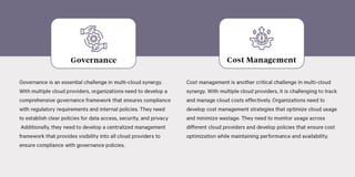 Multi-Cloud Synergy: Achieving Optimal Efficiency and Cost Savings | PPTX