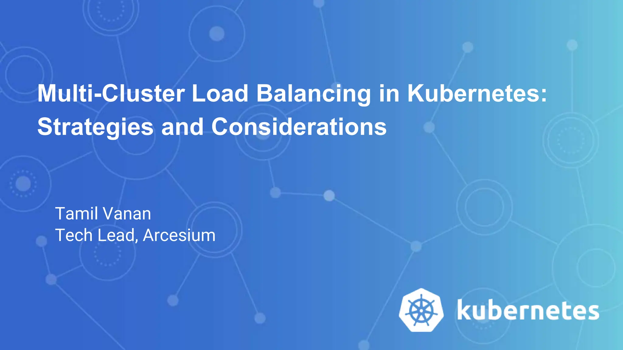 Multi-Cluster Load Balancing in Kubernetes_ Strategies and ...