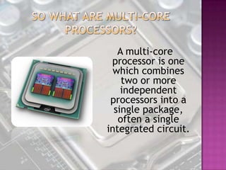Multi core processors | PPTX