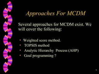 Multi criteria decision making | PPT