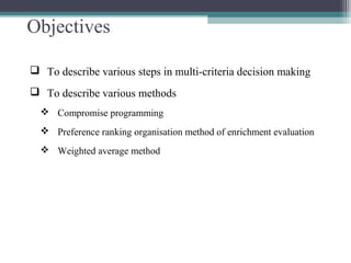 Multi criteria decision making | PPT