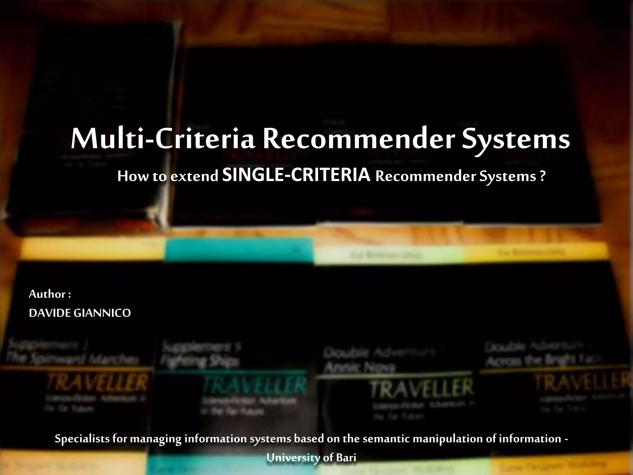 Multi Criteria Recommender Systems - Overview | PPTX