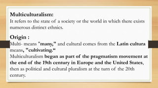 MULTI-CULTURISM.pptx