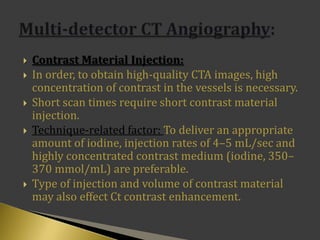 Multi detector ct cerebral angiography | PPTX