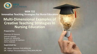 Multi-Dimensional Examples of creative teaching Shaimaa & Sakna (2).pptx