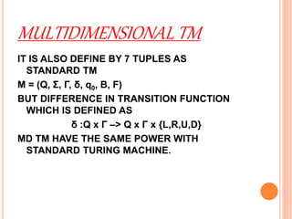 Multi dimensional turing machine | PPTX
