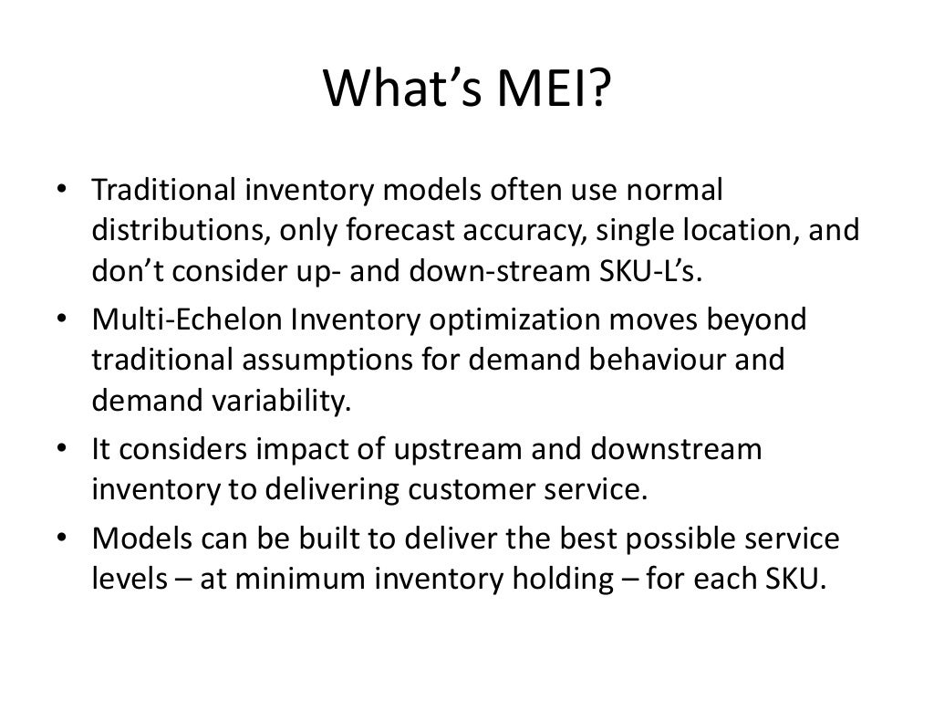 Multi echelon inventory optimization Multi echelon inventory optimization