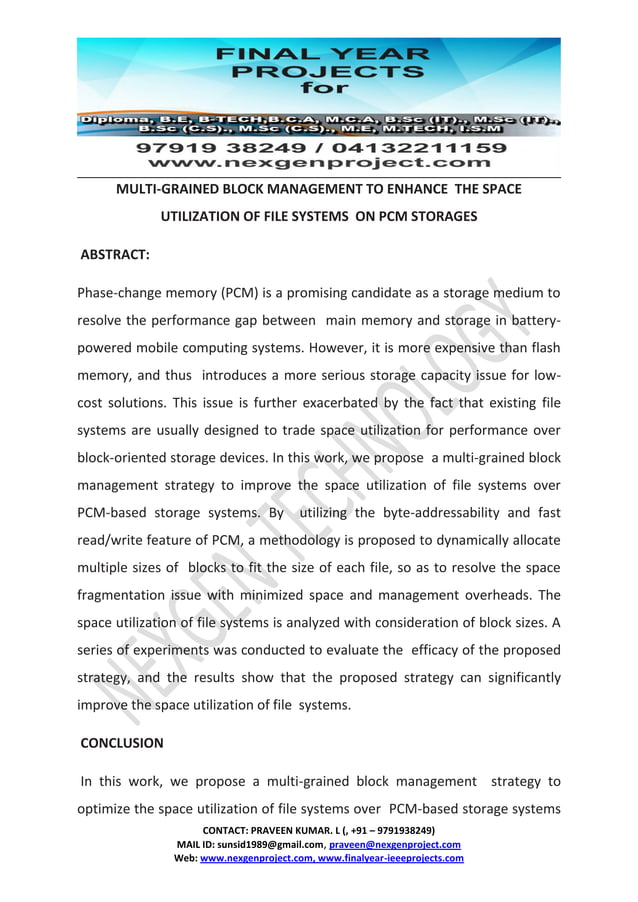 MULTI-GRAINED BLOCK MANAGEMENT TO ENHANCE THE SPACE UTILIZATION OF FILE SYSTEMS ON PCM STORAGES ...