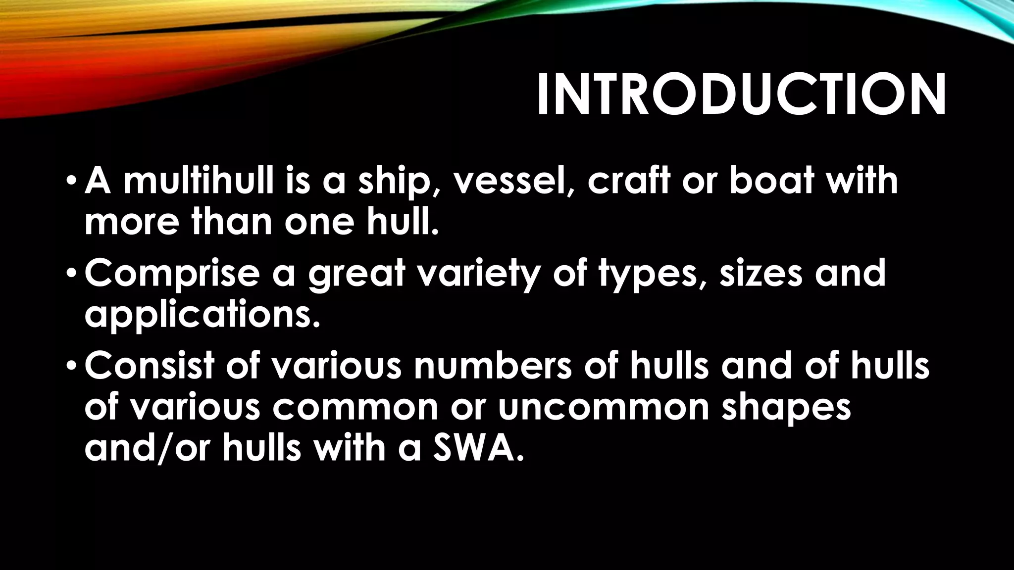 Multi hull vessels | PPTX | Sailing | Sports