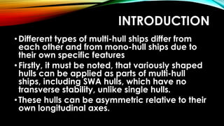 Multi hull vessels | PPTX | Sailing | Sports