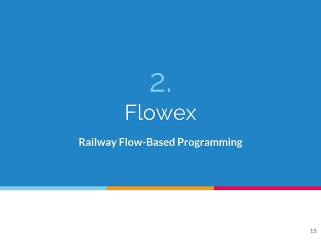 Multi-language FBP with flowex | PPT