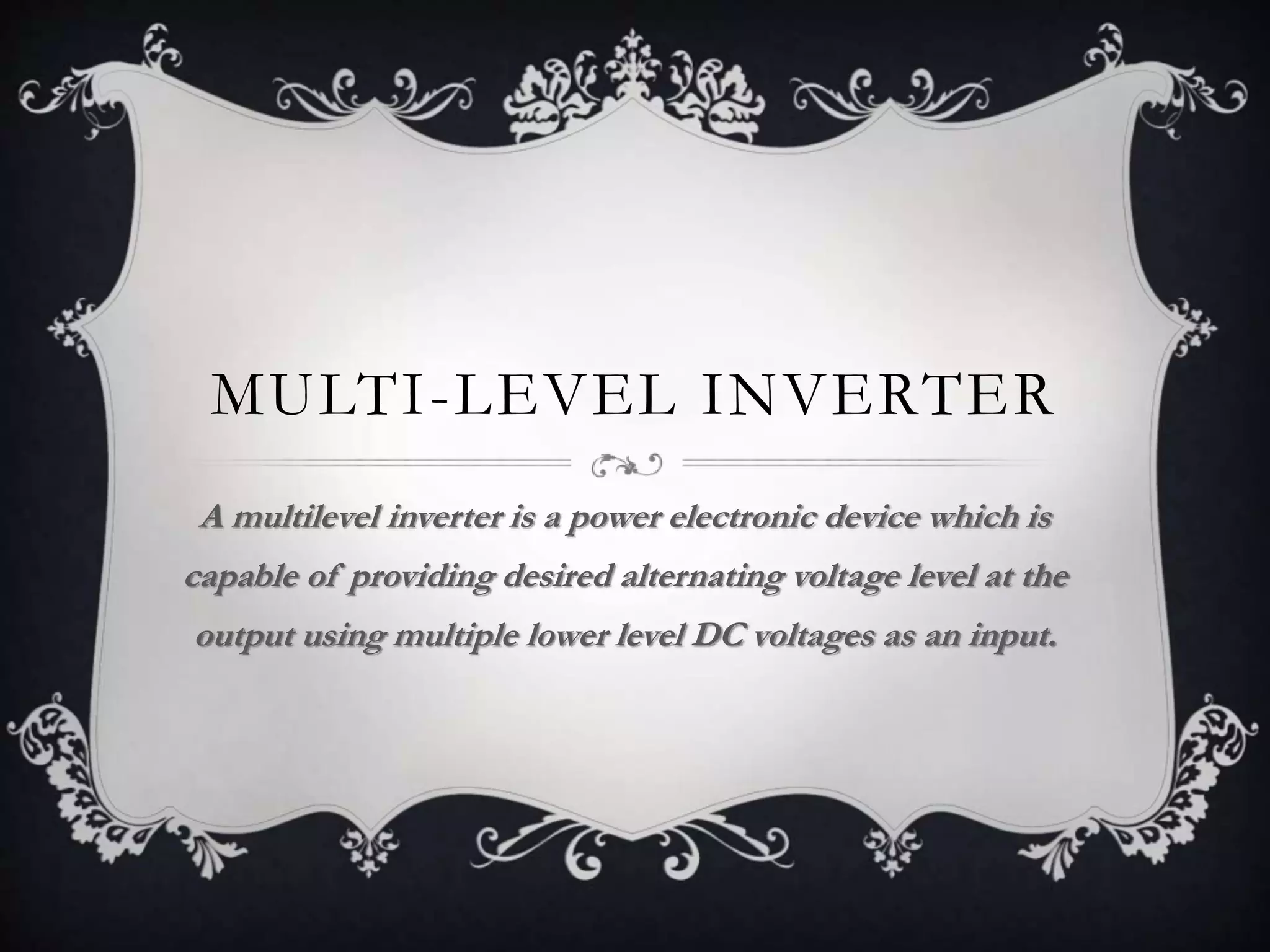 Multi level inverter | PPT