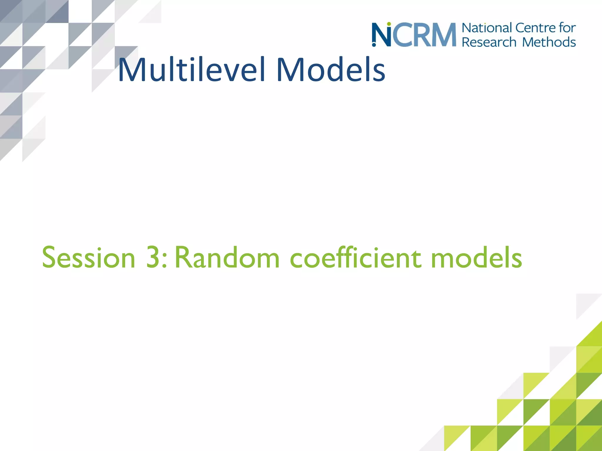 Multi Level Modelling Random Coefficient Models Ian Brunton Smith Ppt Science