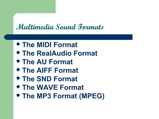 Multimedia formats | PPT