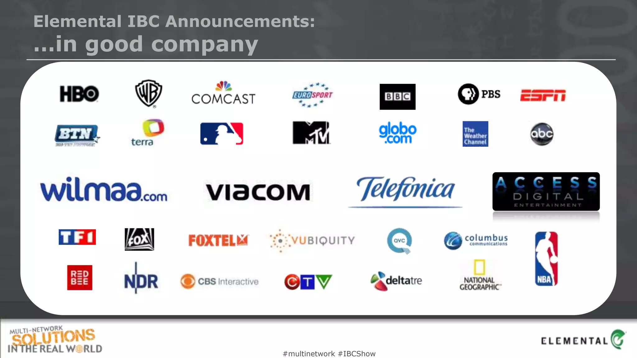 IBC Multi-network Forum - Elemental Technologies | PPT