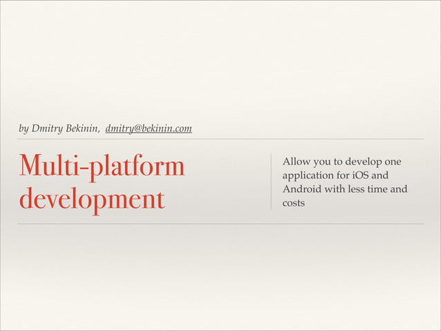 Multi platform development | PPT