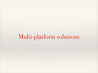 Multi platform development | PDF