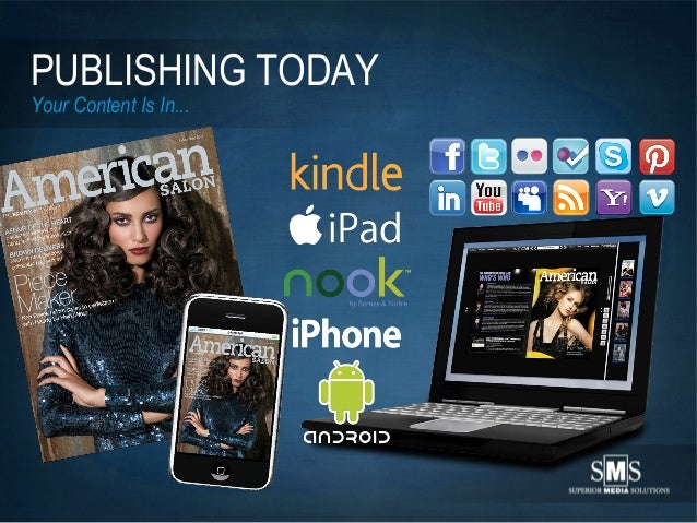 Multi-Channel Publishing Platform that Improves Collaboration and Cre…