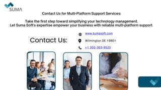 Multi-Platform Support PPT (1).pptx