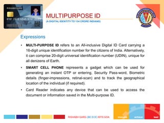 Multi purpose ID : A Digital Identity to 134 Crore Indians | PPT