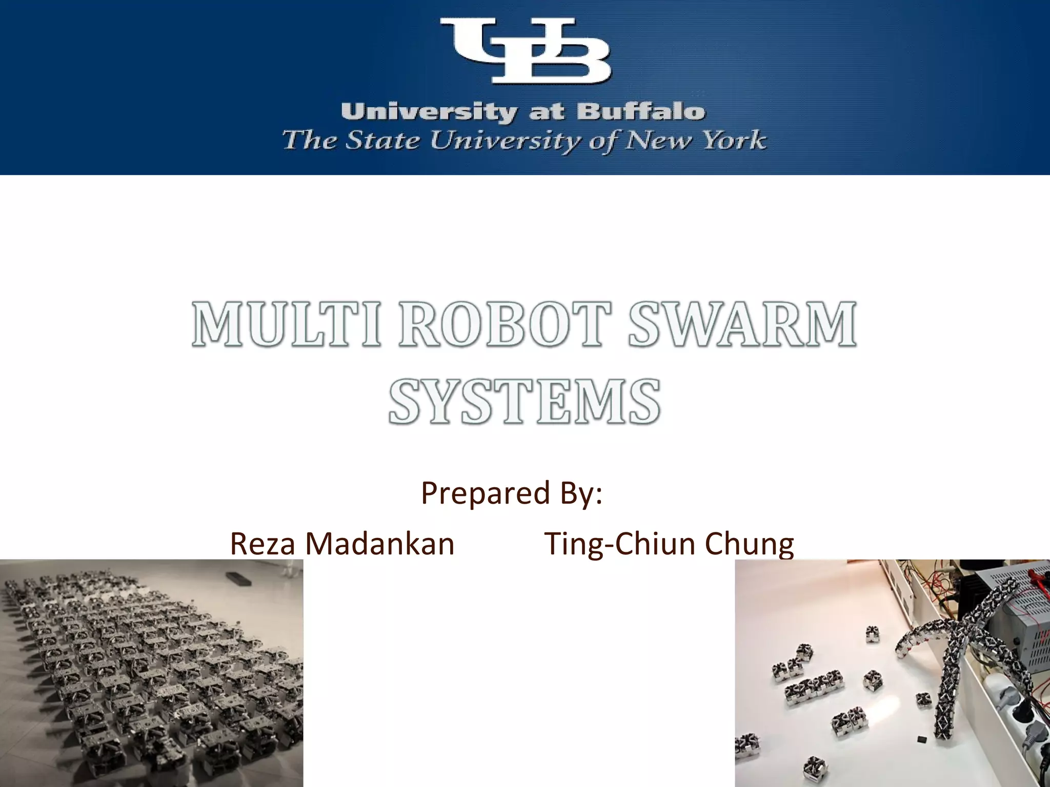 Multi Robot Swarm Systems | PPT
