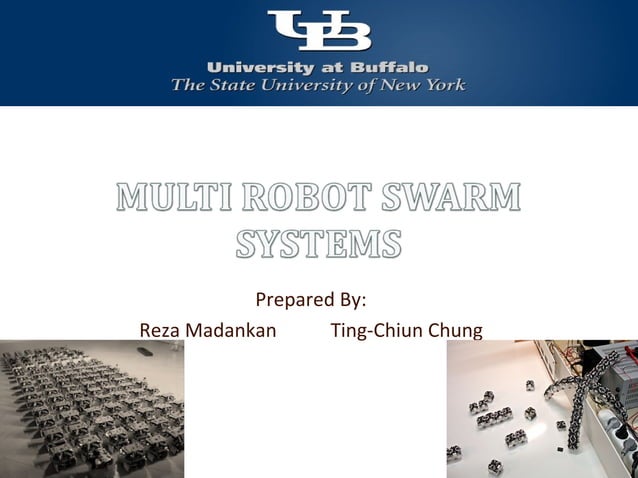 Multi Robot Swarm Systems | PPT