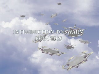 Multi Robot Swarm Systems | PPT