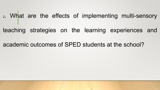 MULTI-SENSORY TEACHING STRATEGIES presentation.pptx