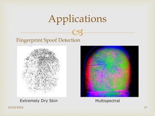 Multi spectral imaging | PPTX