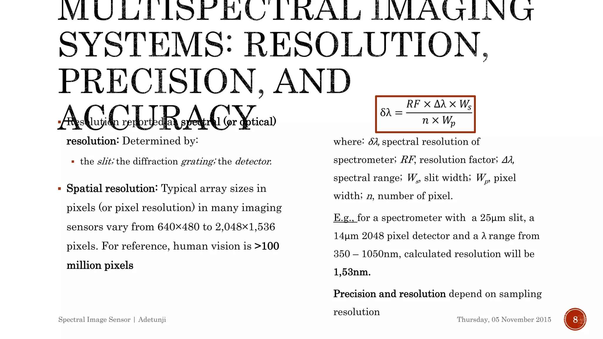 Multi spectral imaging sensors | PPTX