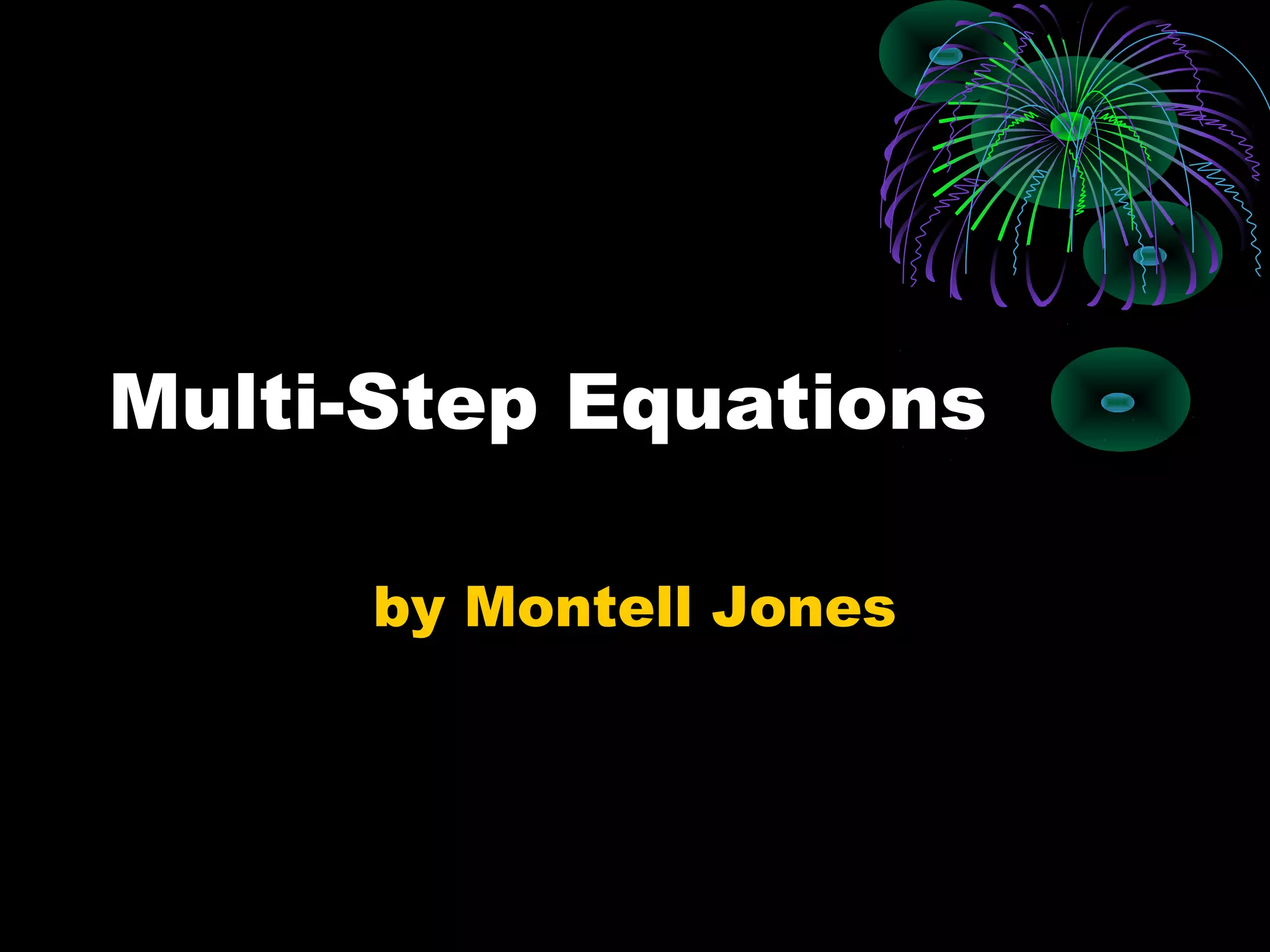 Multi step equations power point | PPT