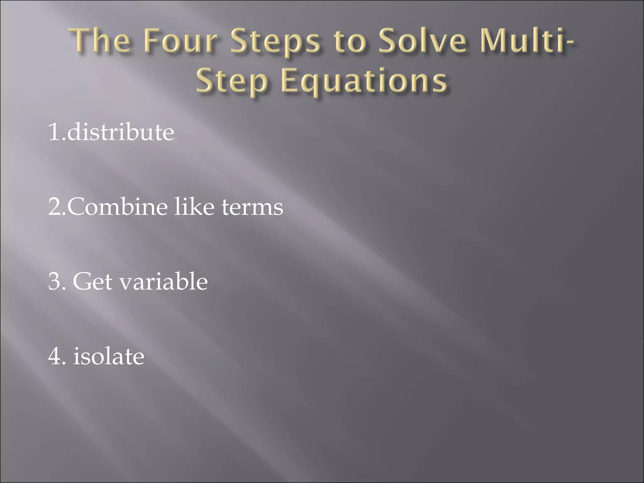 Multi step power point | PPT