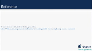 Multi-Step vs Single-Step Income Statement | PPTX