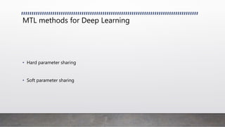 Multi-Task Learning in Deep Neural Networks.pptx
