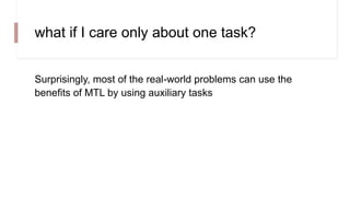 Multi task learning in dnn | PPTX