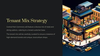 Multi-tenant Mixed-use Lifestyle Center Pitch Deck Template | PDF