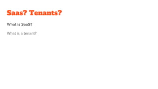 Multi tenant laravel | PPTX | Databases | Computer Software and Applications