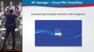 Multi tenant PBX manager | PPT