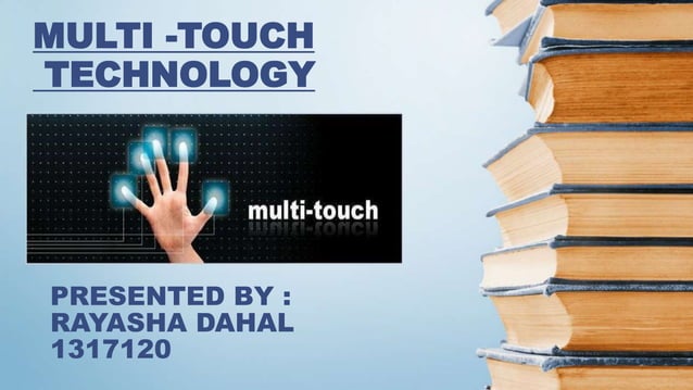 Multi Touch Technology | PPTX