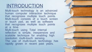 Multi Touch Technology | PPTX