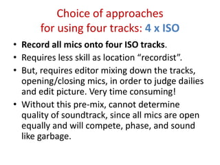 Multitrack Workflow for Cinema/Video | PPTX