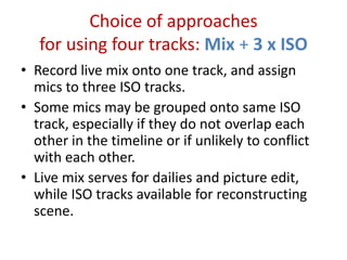 Multitrack Workflow for Cinema/Video | PPTX