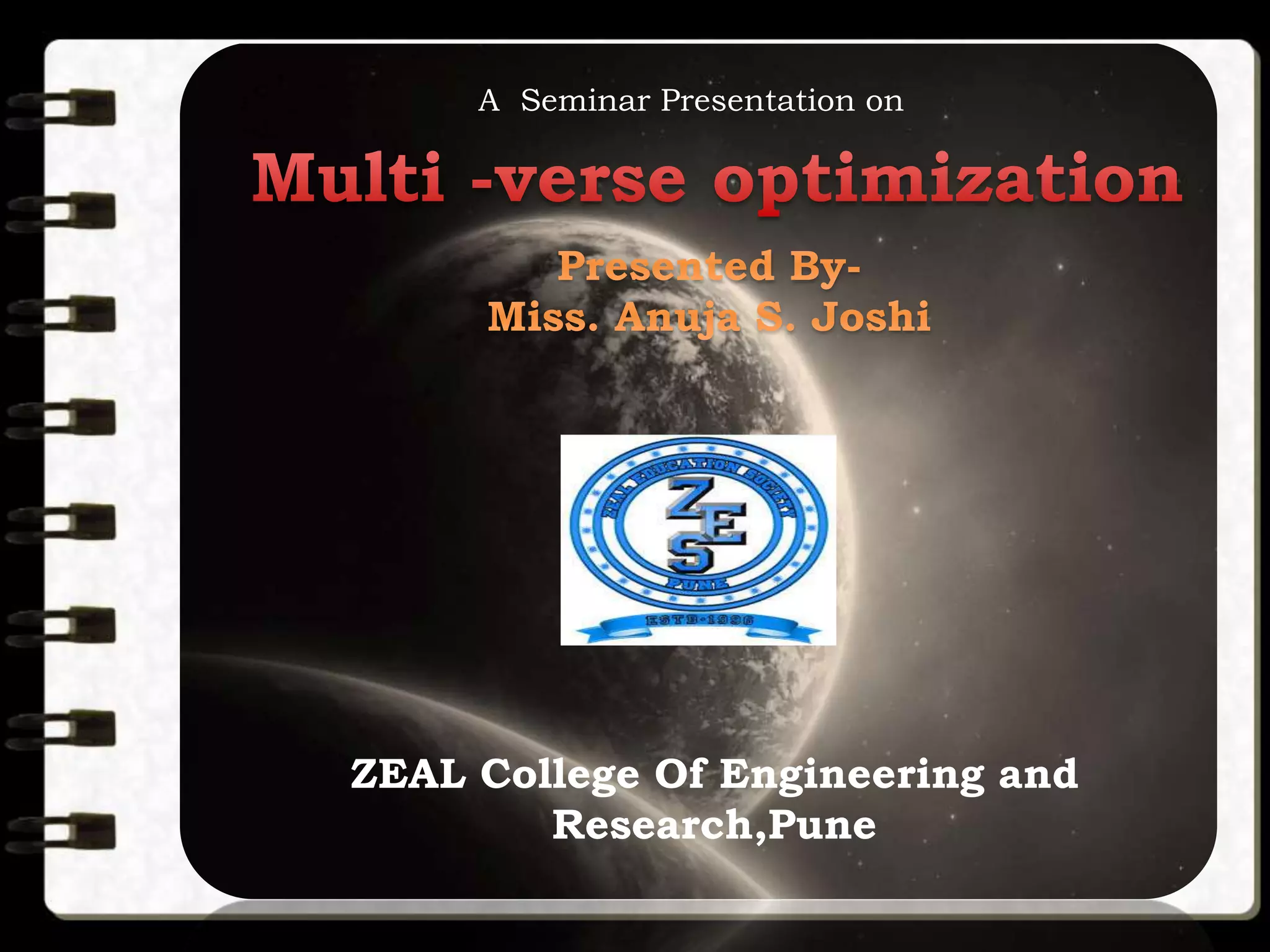Multi verse optimization | PPT Multi verse optimization | PPT