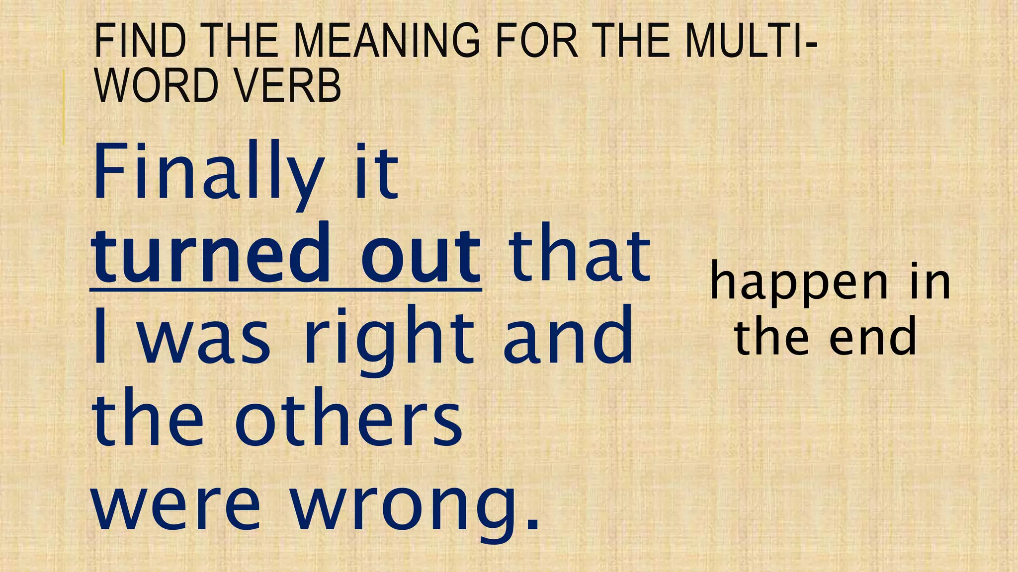 Multi word verbs unit7 | PPT